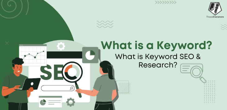What Are Keywords? A Complete Guide for SEO